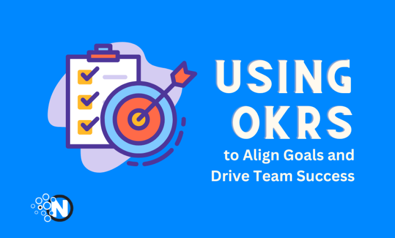 Guide for Using OKRs for Ultimate Team Success Guide for Using OKRs for Ultimate Team Success